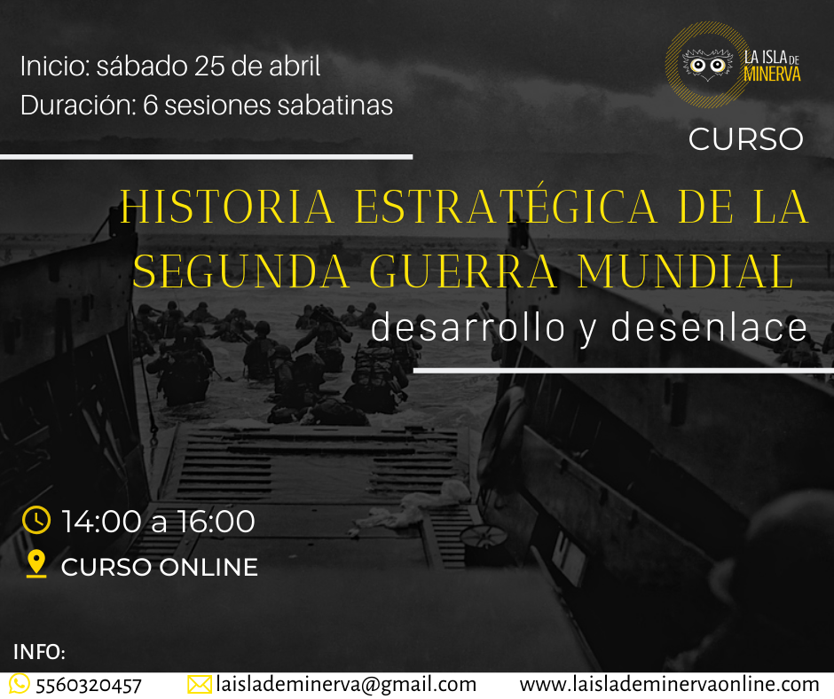 Curso: Historia estratégica de la 2ª Guerra Mundial: desarrollo y ...